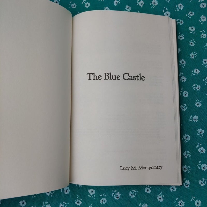 The Blue Castle by L. M. Montgomery