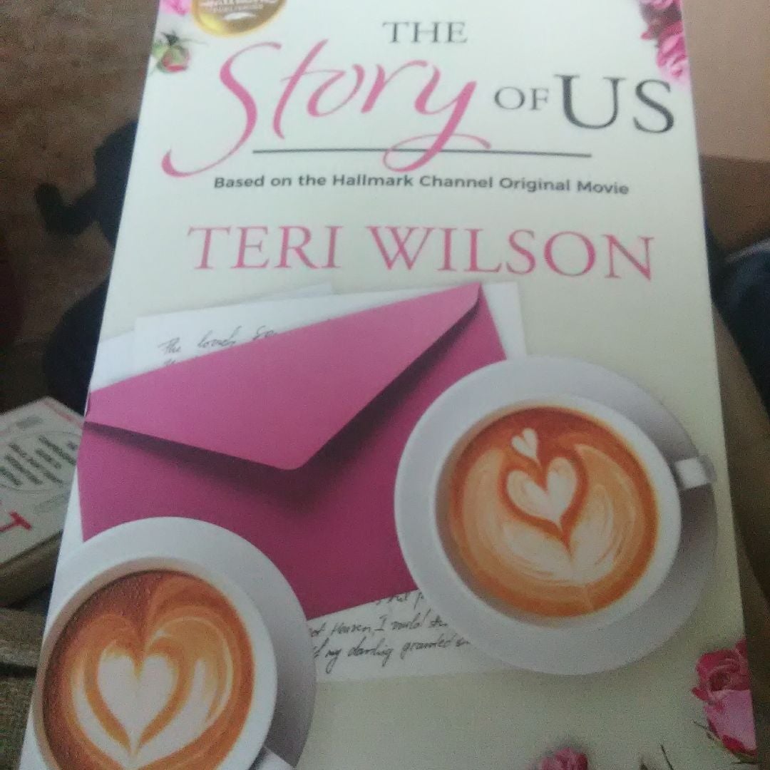The Story of Us by Teri Wilson