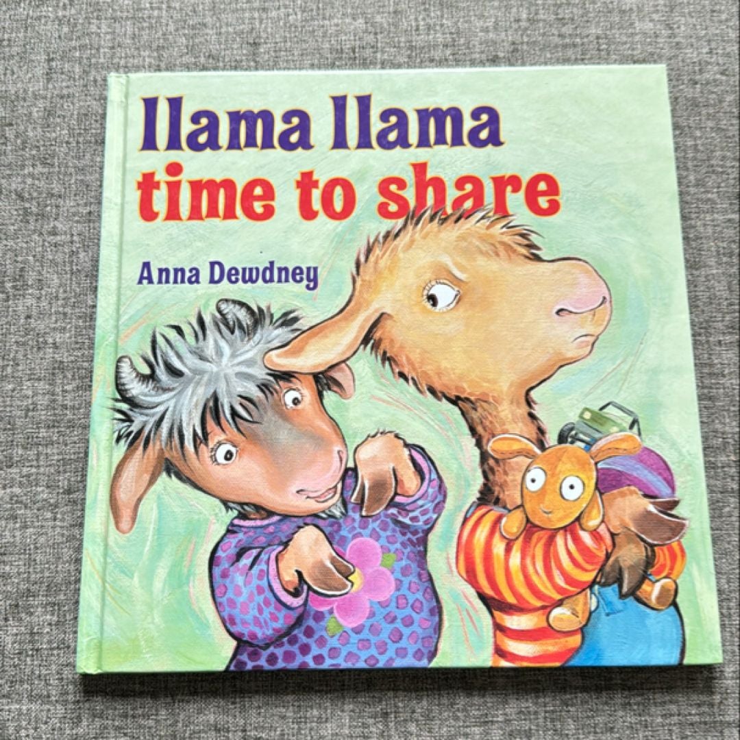 Llama Llama Time to Share by Anna Dewdney