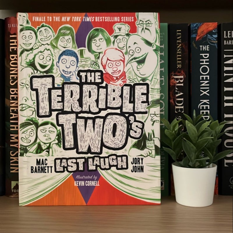 The Terrible Two's Last Laugh by Mac Barnett, Jory John