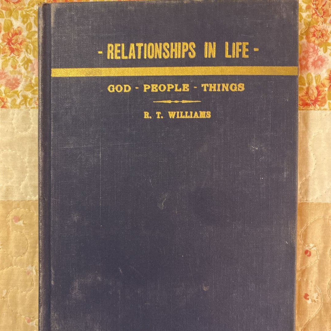 Relationships in Life by R. T. Williams, Hardcover | Pangobooks