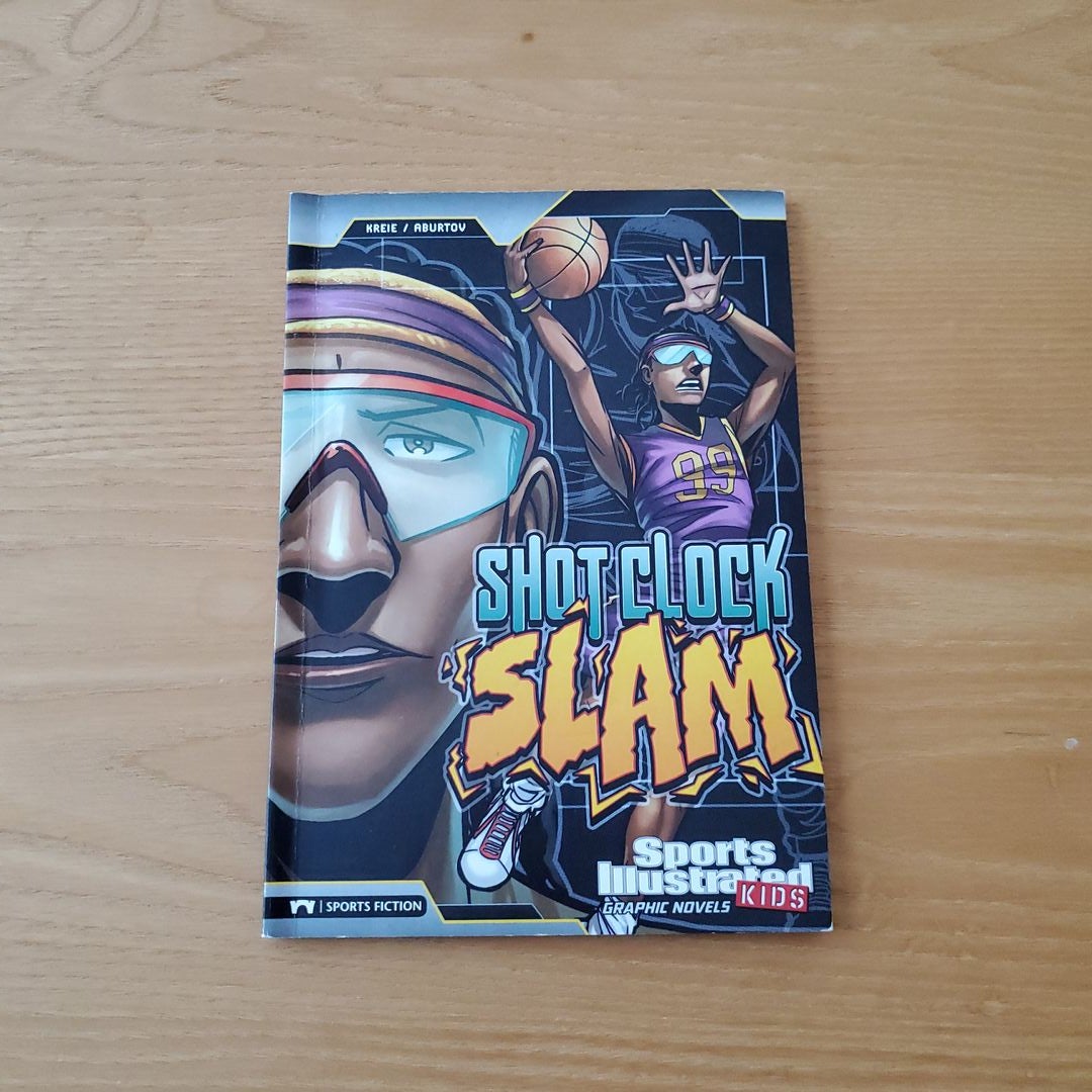 Shot Clock Slam by Chris Kreie, Fares Maese