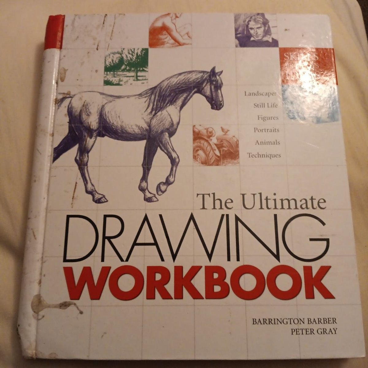 The Ultimate Drawing Workbook by Barrington Barber, Peter Gray
