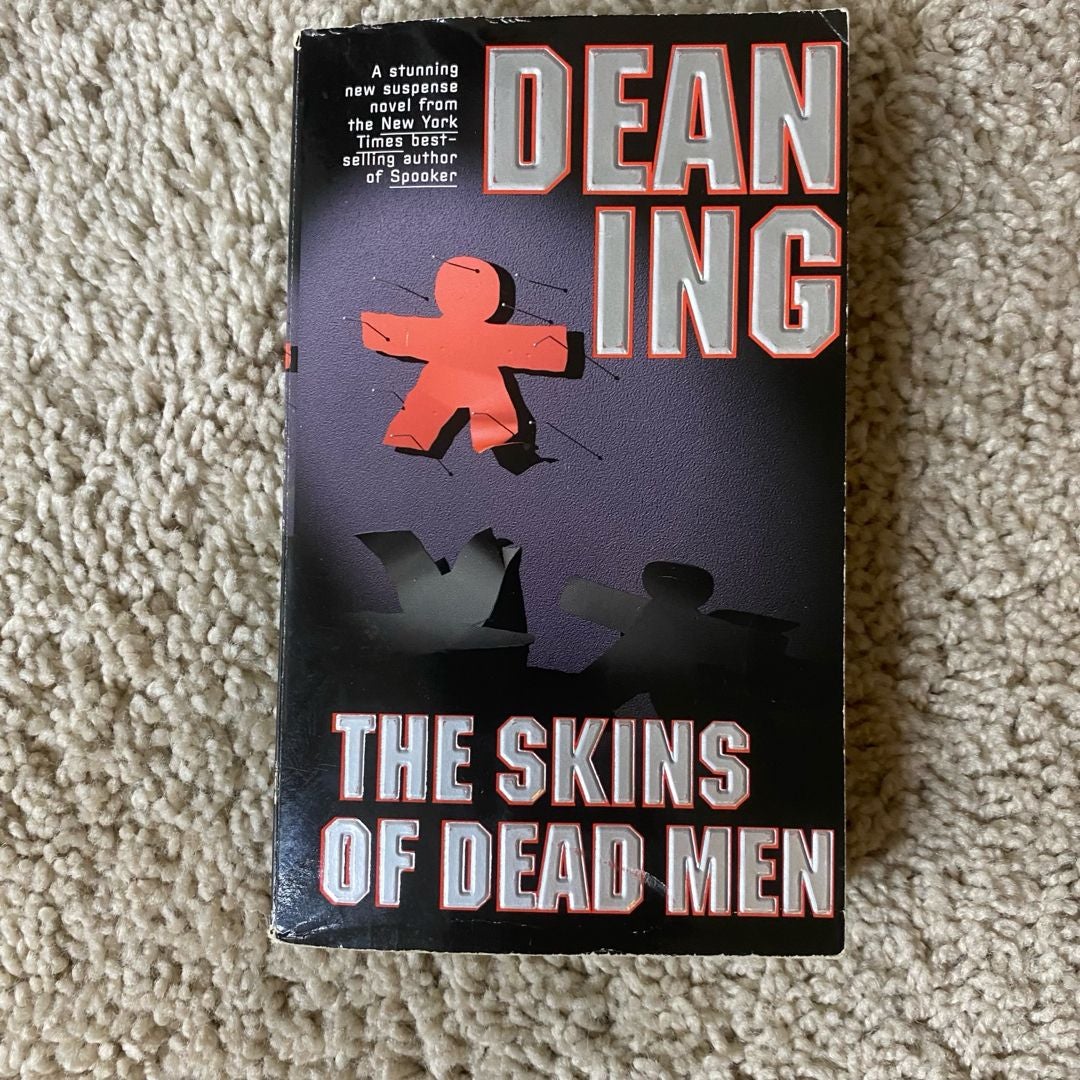 The Skins of Dead Men by Dean Ing