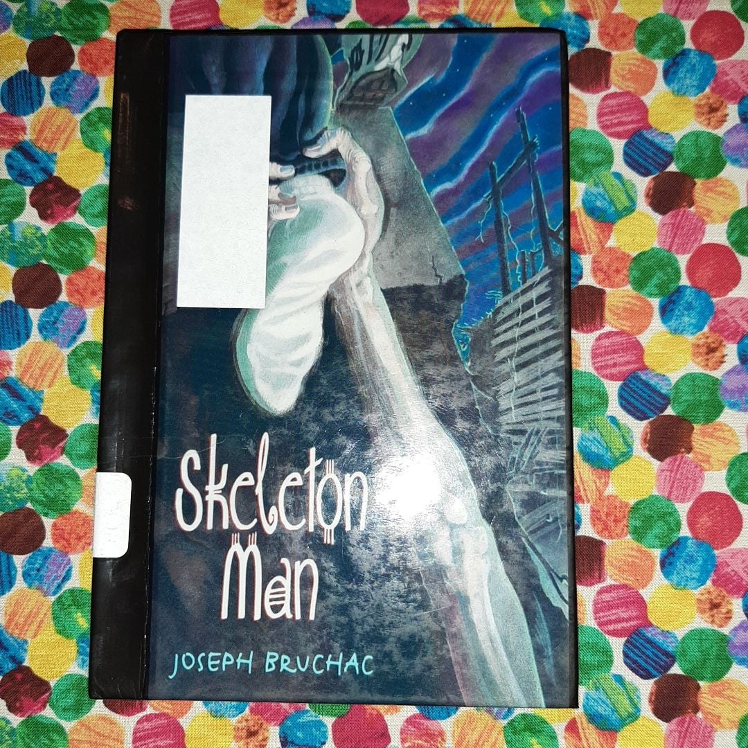 Skeleton Man by Joseph Bruchac, Hardcover | Pangobooks