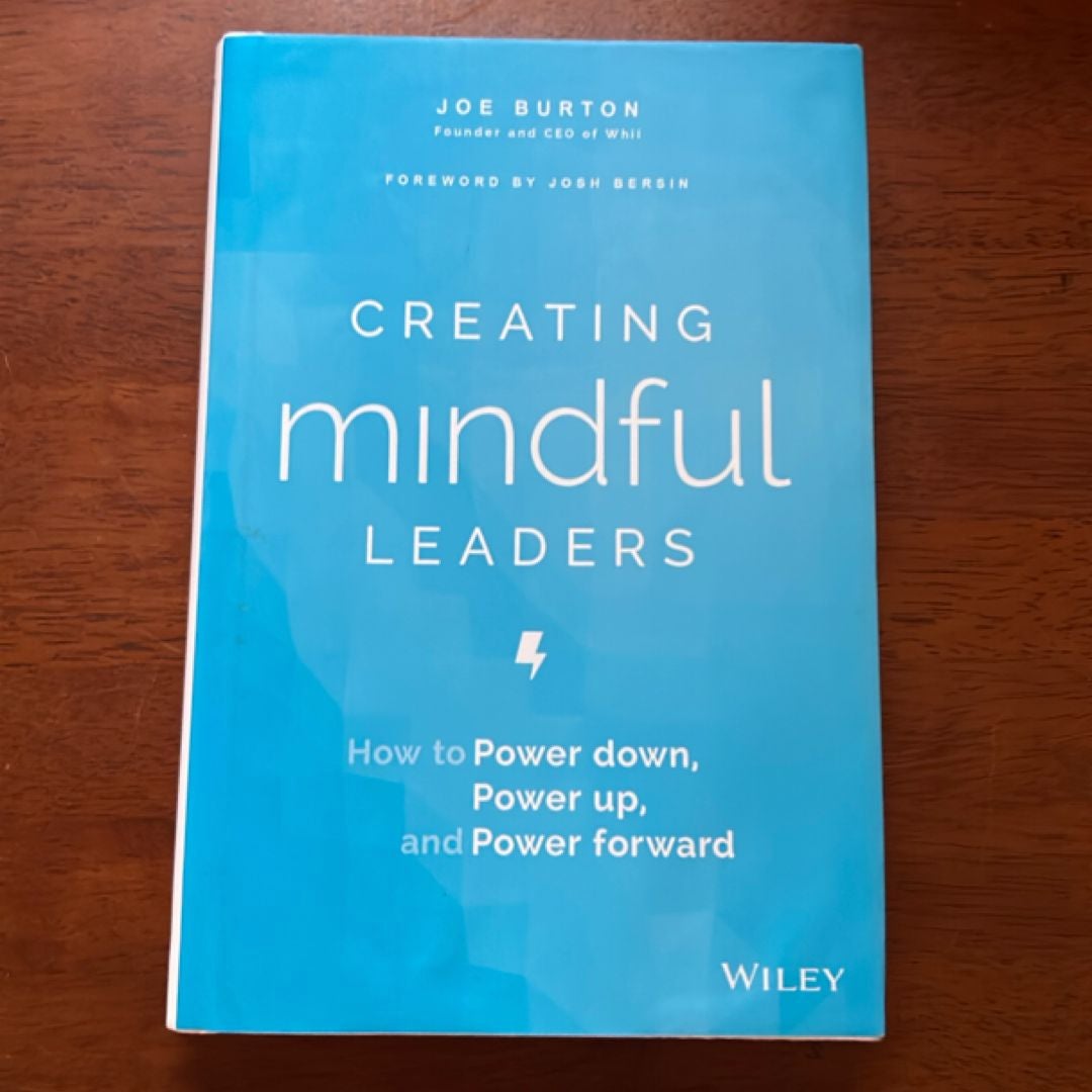 Creating Mindful Leaders by Joe Burton
