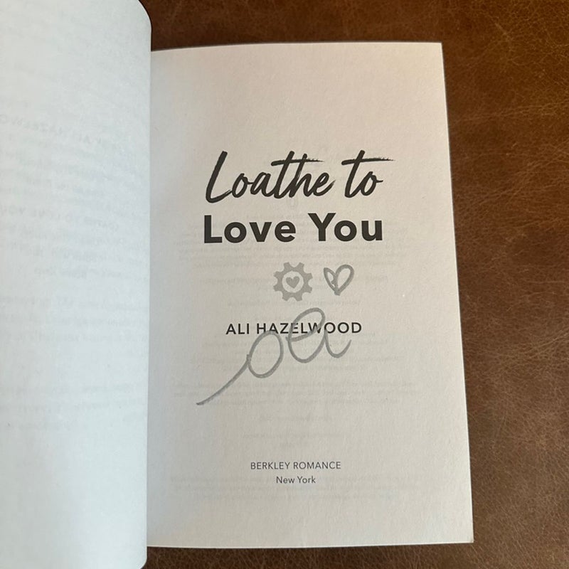 The Love Hypothesis And Loathe To Love You Signed Set By Ali Hazelwood