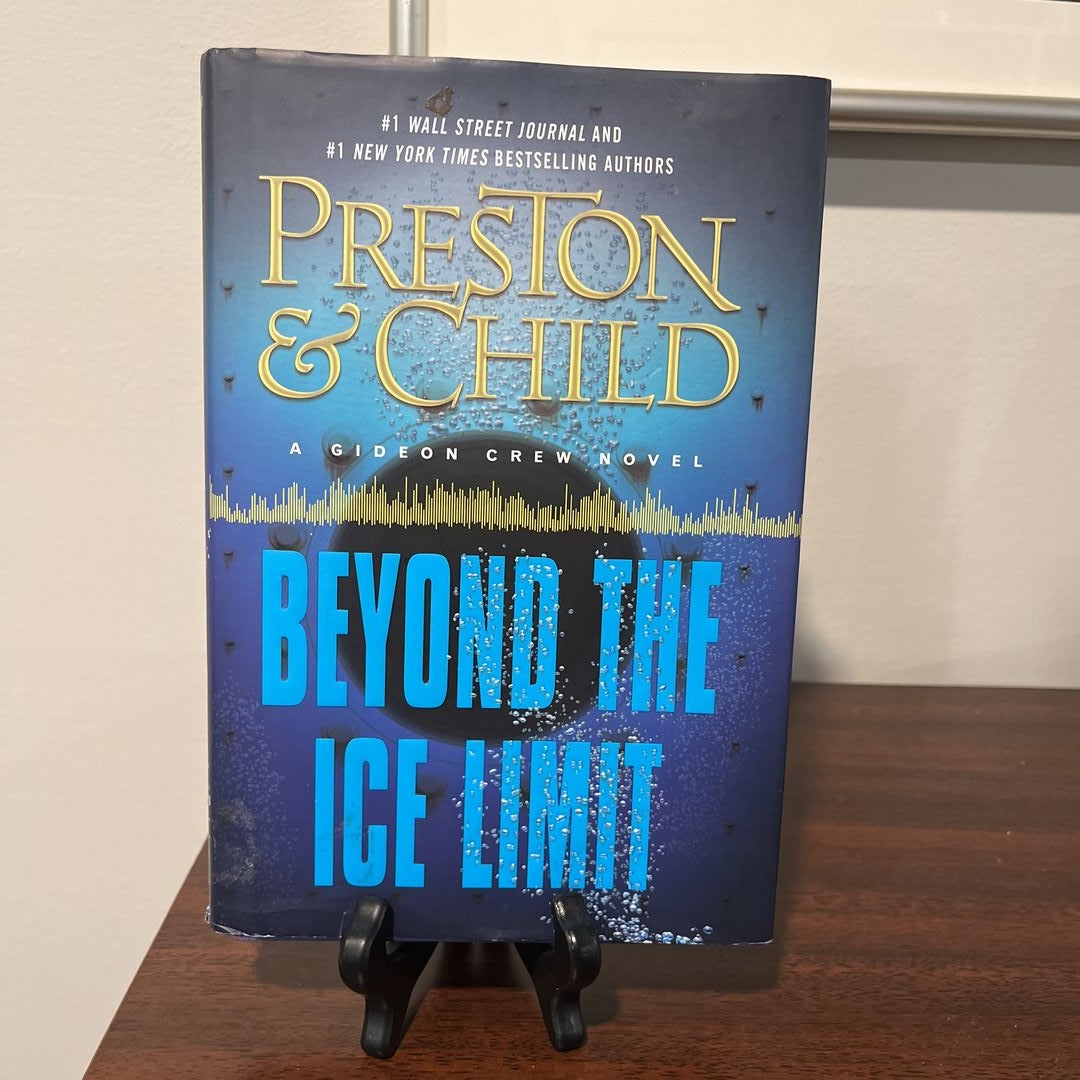 Beyond the Ice Limit by Douglas Preston, Lincoln Child