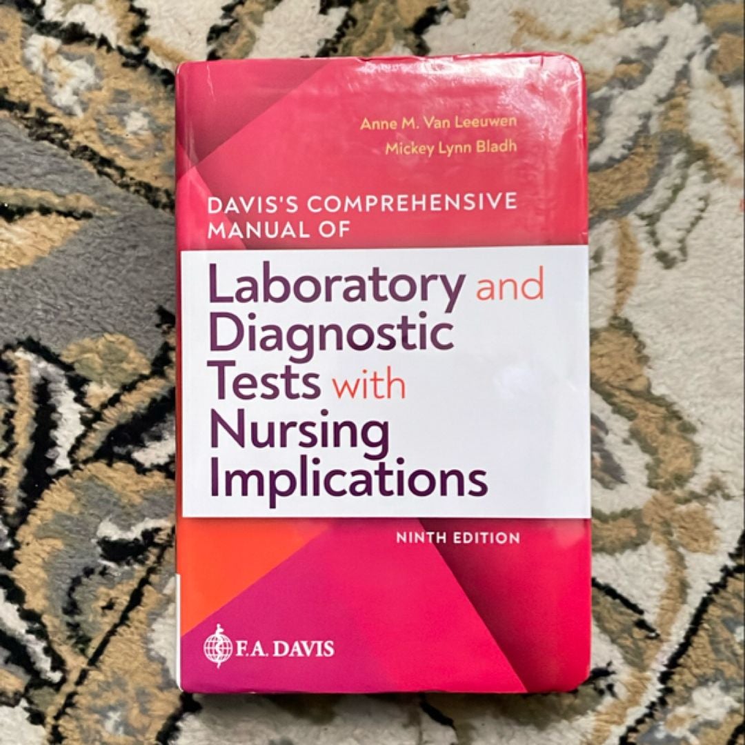 Davis's Comprehensive Manual of Laboratory and Diagnostic Tests with ...