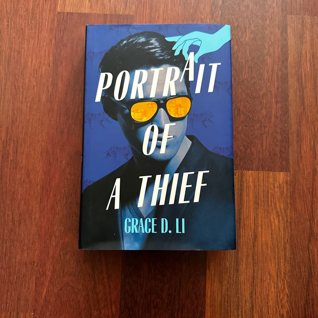 Portrait of a Thief (Illumicrate Edition) by Grace D Li, Hardcover ...