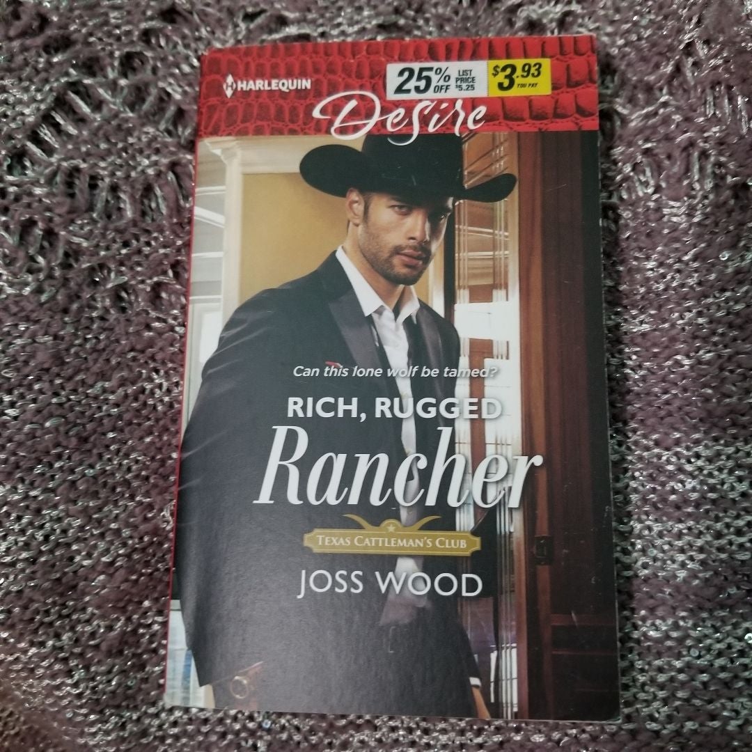 Rich, Rugged Rancher by Joss Wood, Paperback | Pangobooks