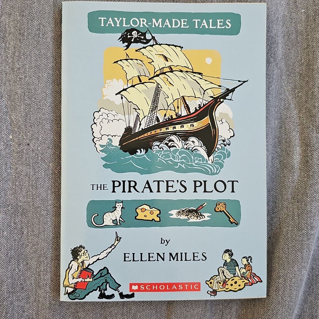The Pirate's Plot by Ellen Miles