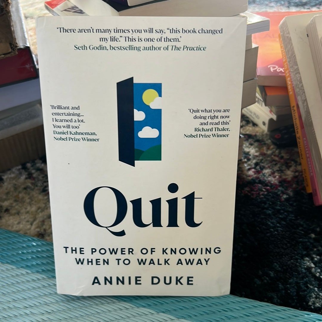 Quit by Annie Duke