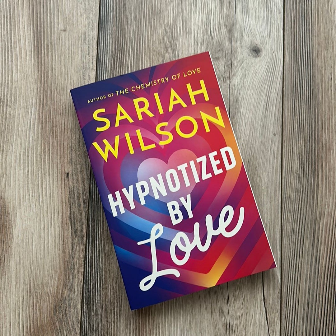Hypnotized by Love by Sariah Wilson, Paperback | Pangobooks