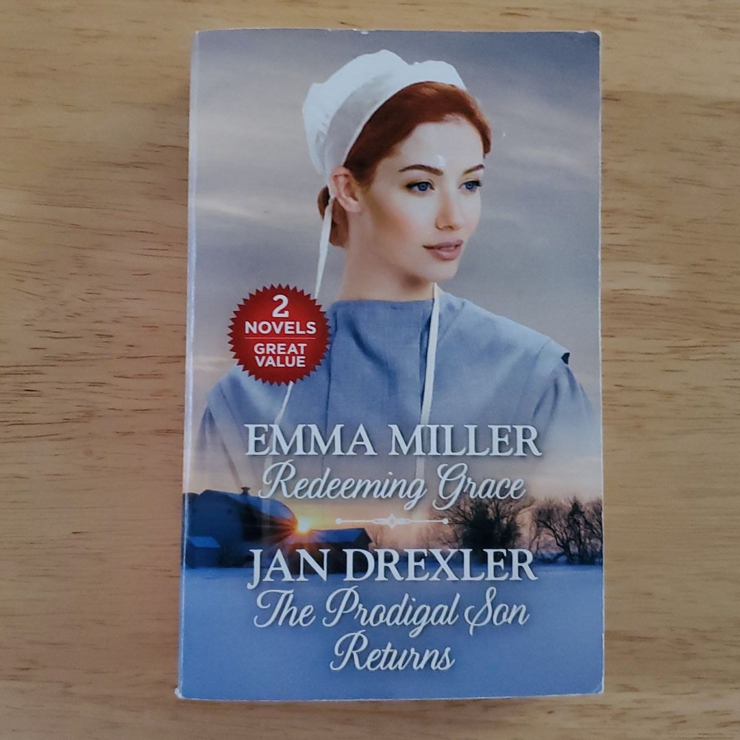 Redeeming Grace and the Prodigal Son Returns by Emma Miller, Jan Drexler
