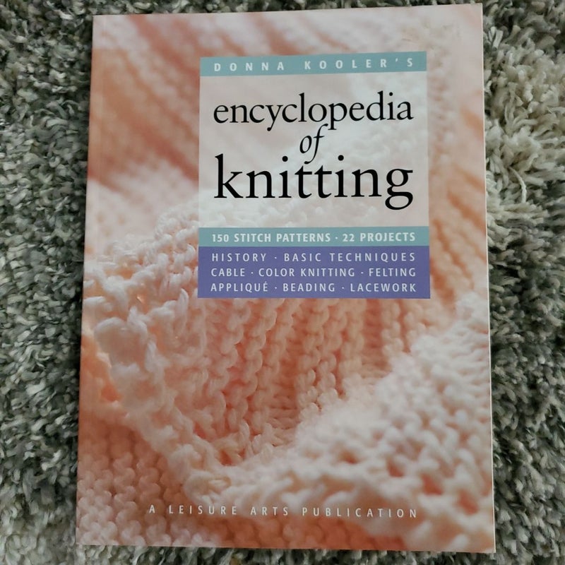 Donna Kooler's Encyclopedia of Knitting by Donna Kooler