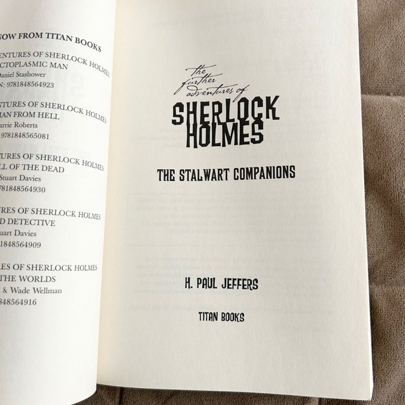 The Further Adventures of Sherlock Holmes: the Stalwart Companions by H ...