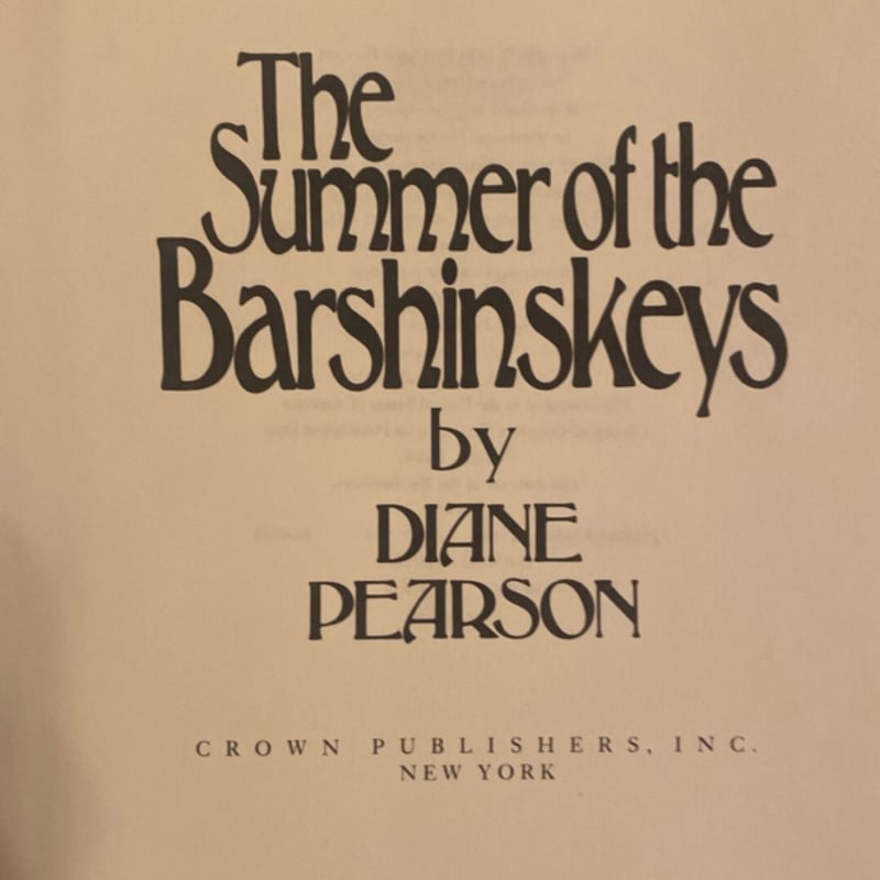 The Summer of the Barshinskeys by Diane Pearson