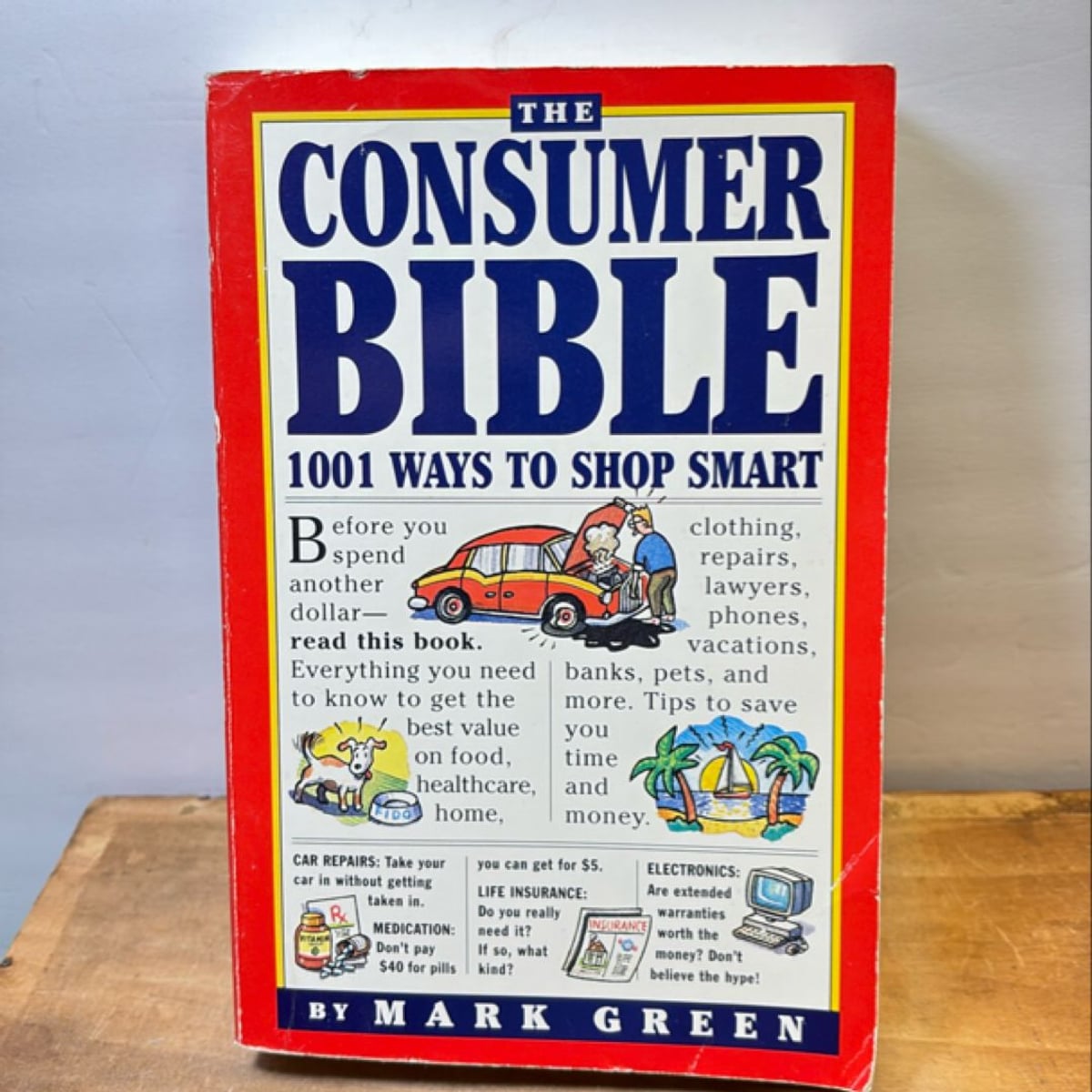 The Consumer Bible by Mark Green