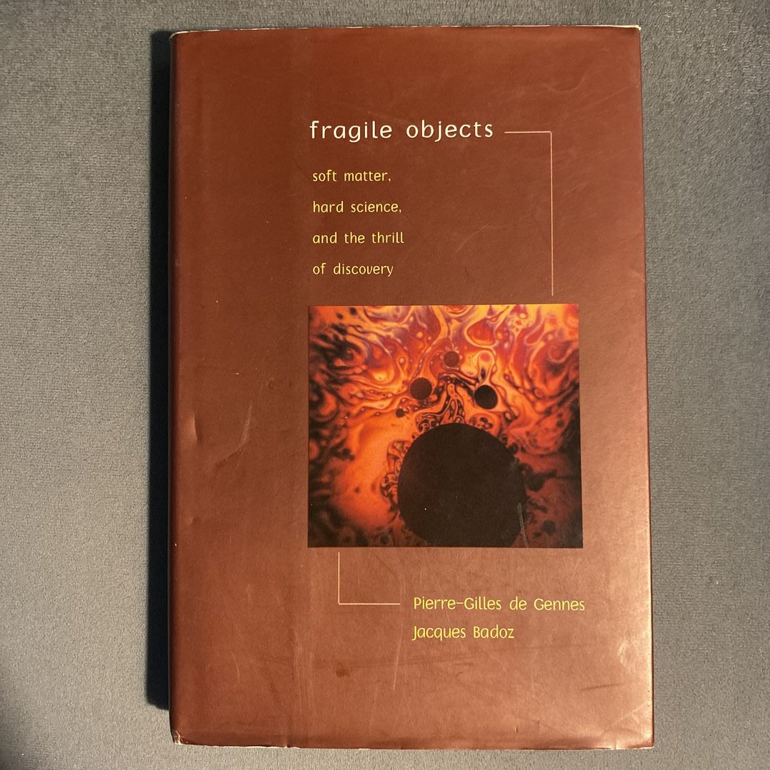 Fragile Objects by Pierre-Gilles de Gennes, Jacques Bodoz