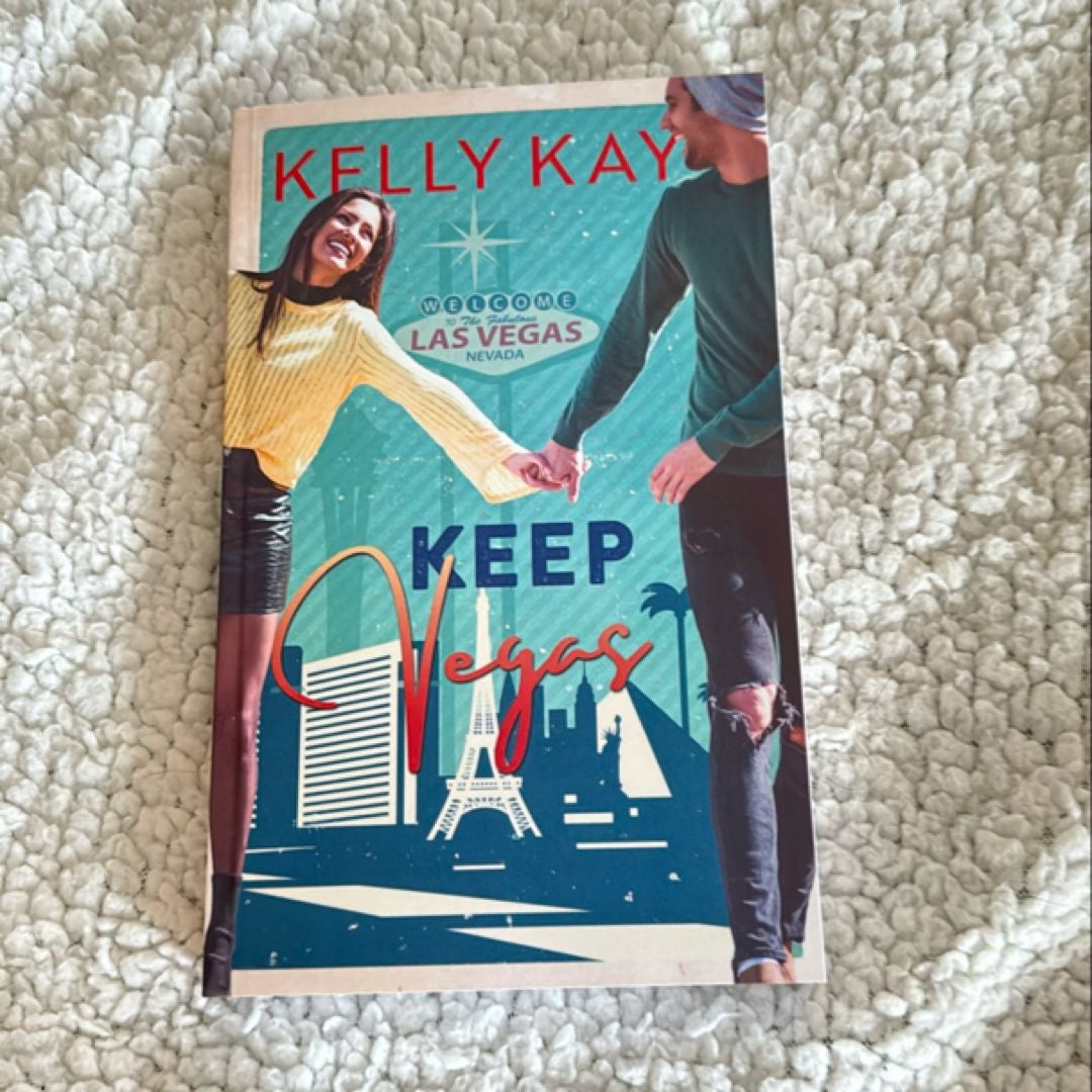 Keep Vegas by Kelly Kay