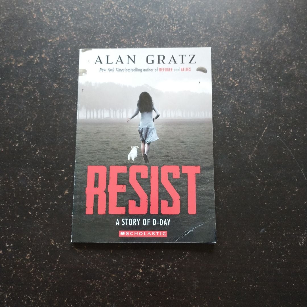 Resist-The Story of D-Day by Alan Gratz, Paperback | Pangobooks