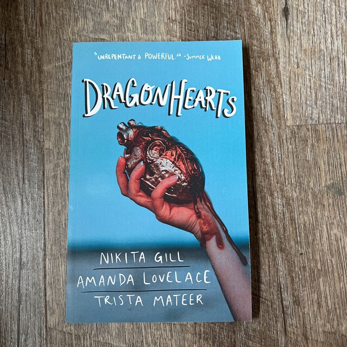 Dragonhearts by Trista Mateer, Nikita Gill, Amanda Lovelace