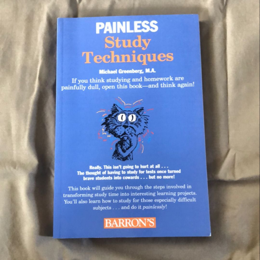 Painless Study Techniques by Michael Greenberg