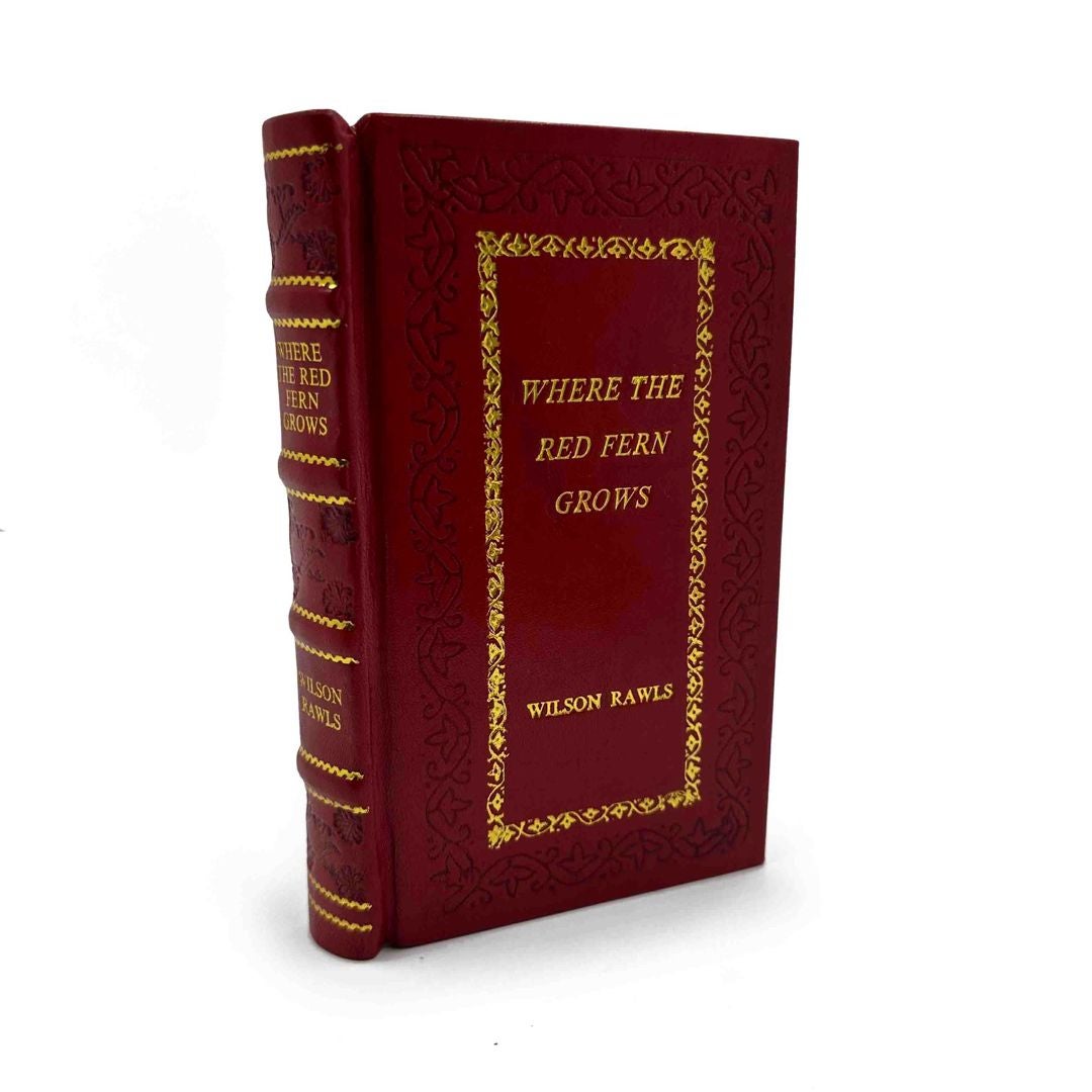 Where the Red Fern Grows by Wilson Rawls - Leather-Bound Edition by ...