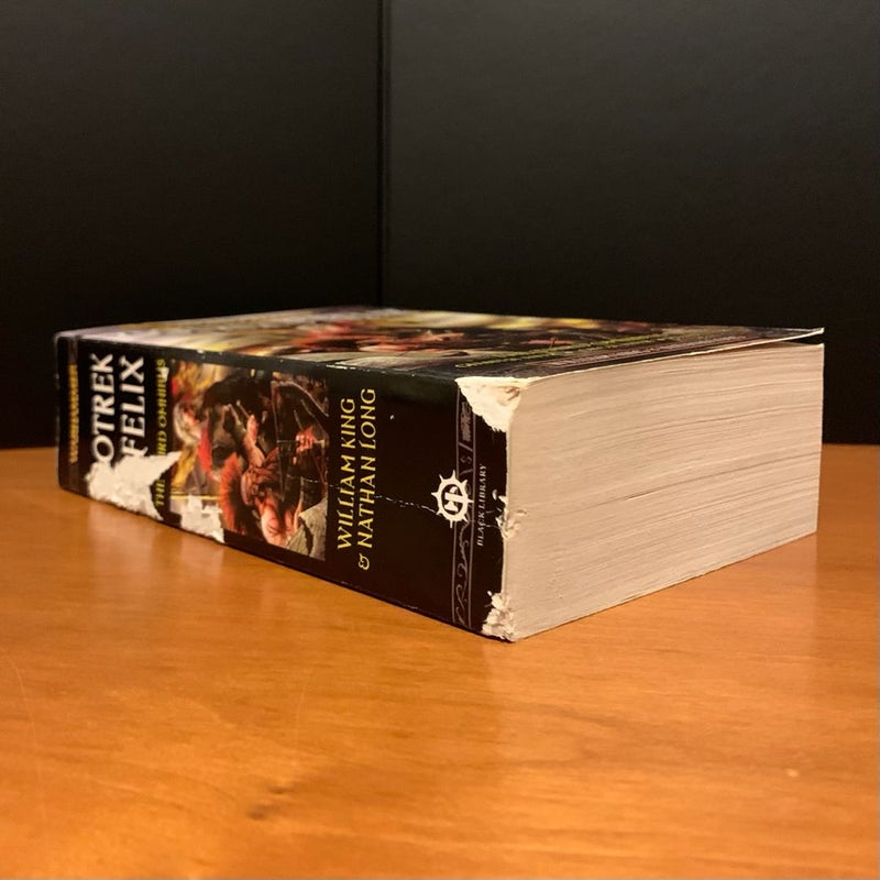Gotrek and Felix : the Third Omnibus by William King, Nathan Long