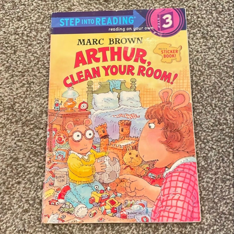 Arthur, Clean Your Room! by Marc Brown