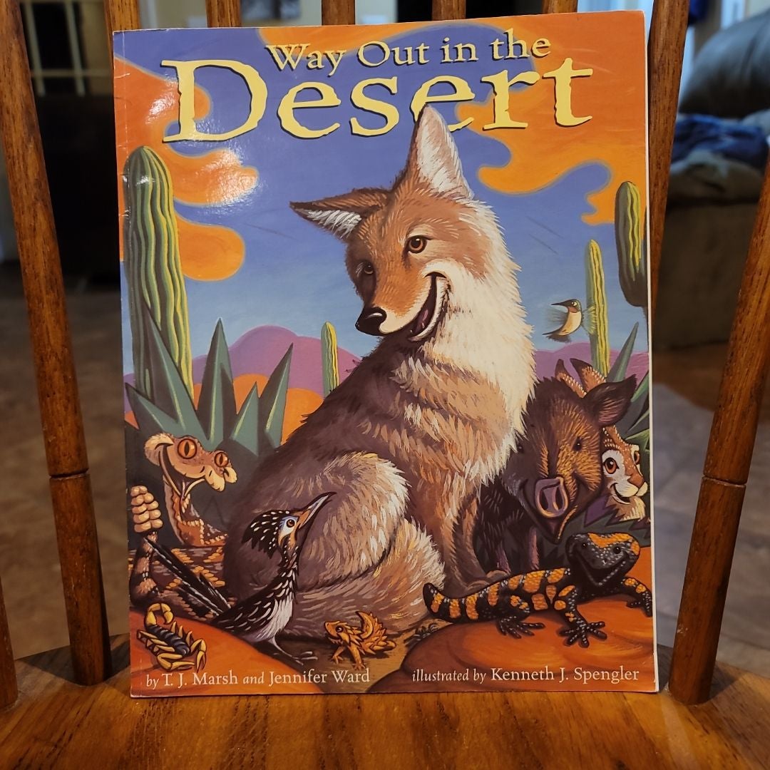 Way Out In The Desert (by TJ Marsh & Jennifer Ward) by TJ Marsh ...