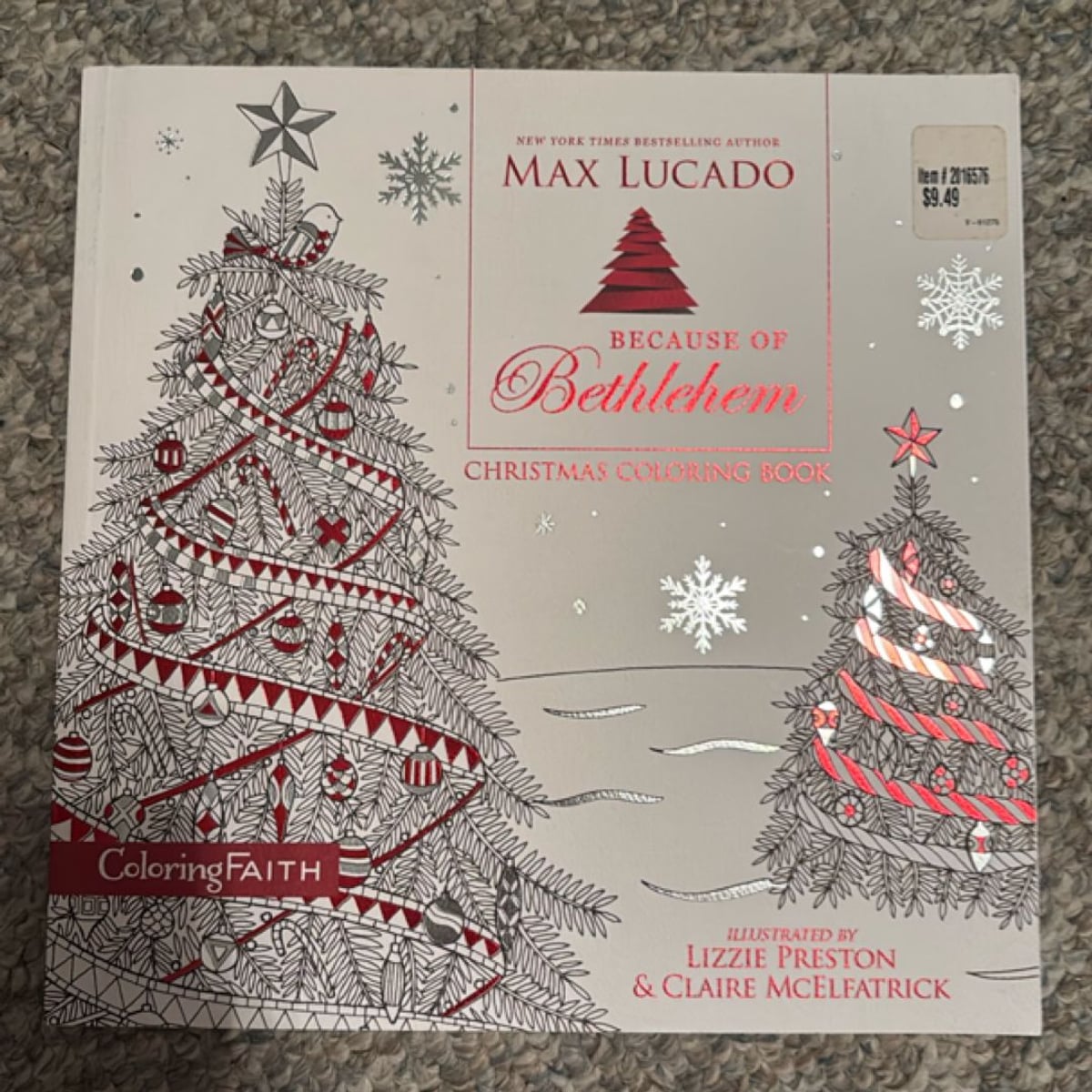 Because of Bethlehem Christmas Coloring Book by Max Lucado