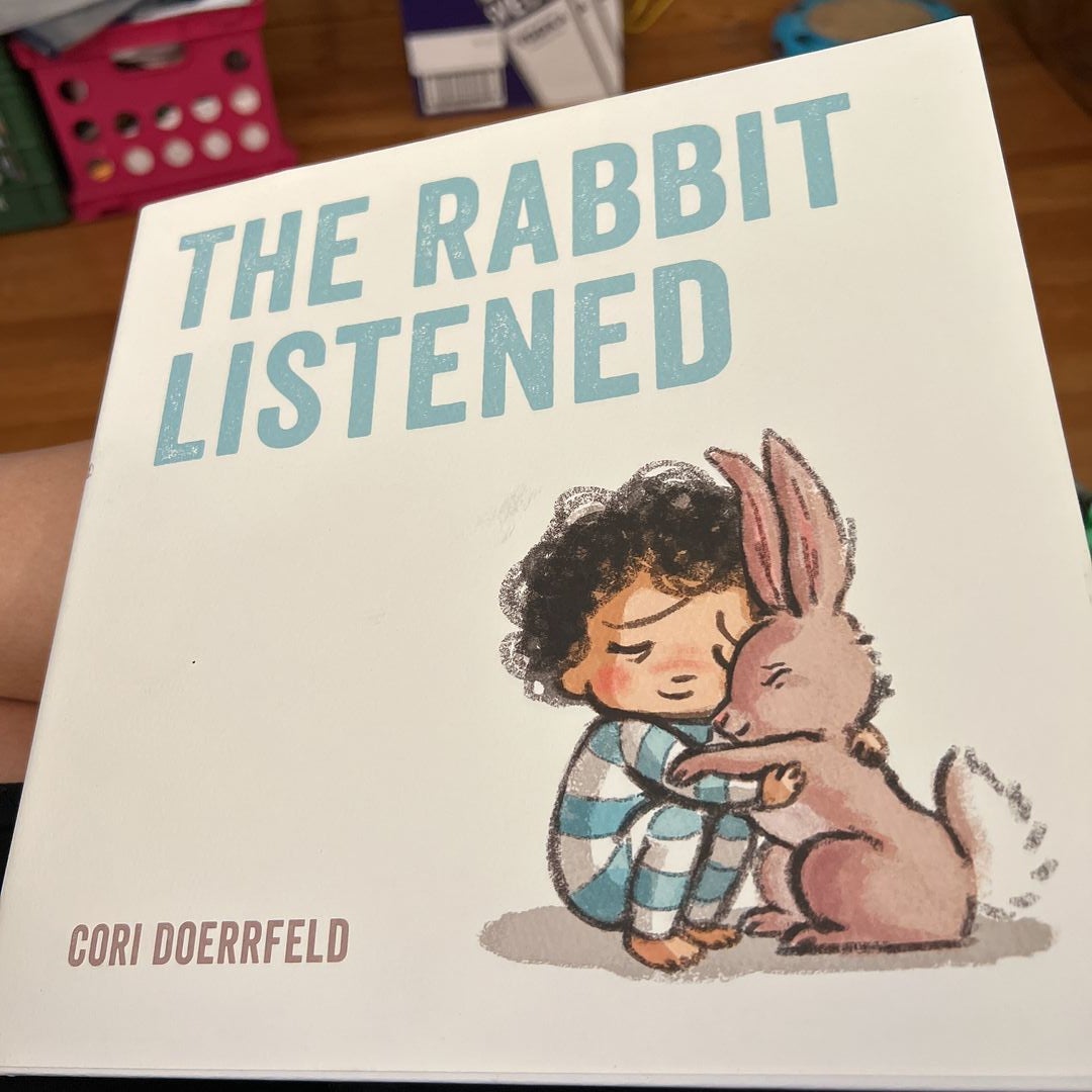 The Rabbit Listened by Cori Doerrfeld