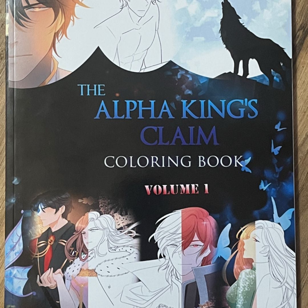 The Alpha King’s Claim Coloring Book Volume 1 by NA, Paperback | Pangobooks