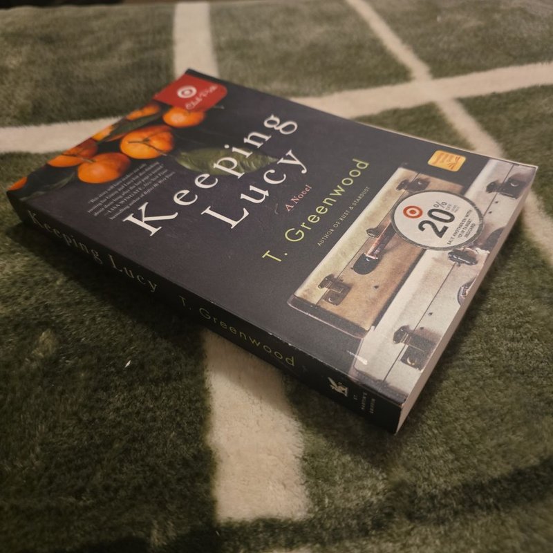 Keeping Lucy by T. Greenwood, Paperback | Pangobooks