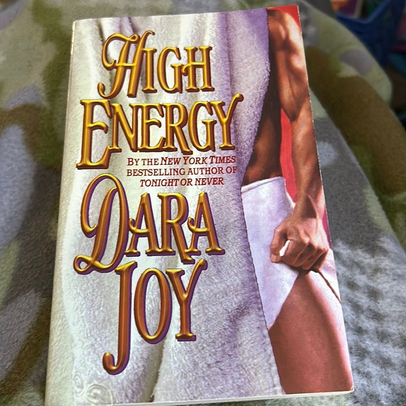 High Energy by Dara Joy