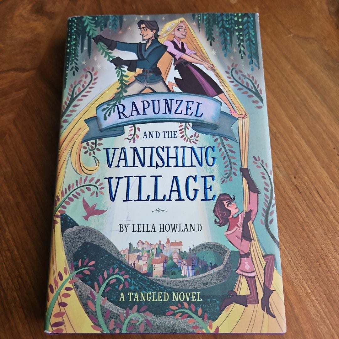 Rapunzel and the Vanishing Village by Leila Howland