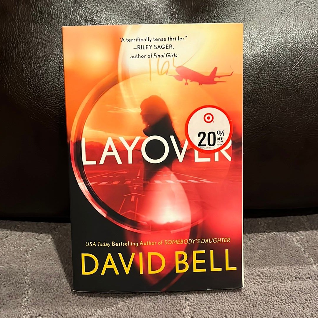 Layover by David Bell