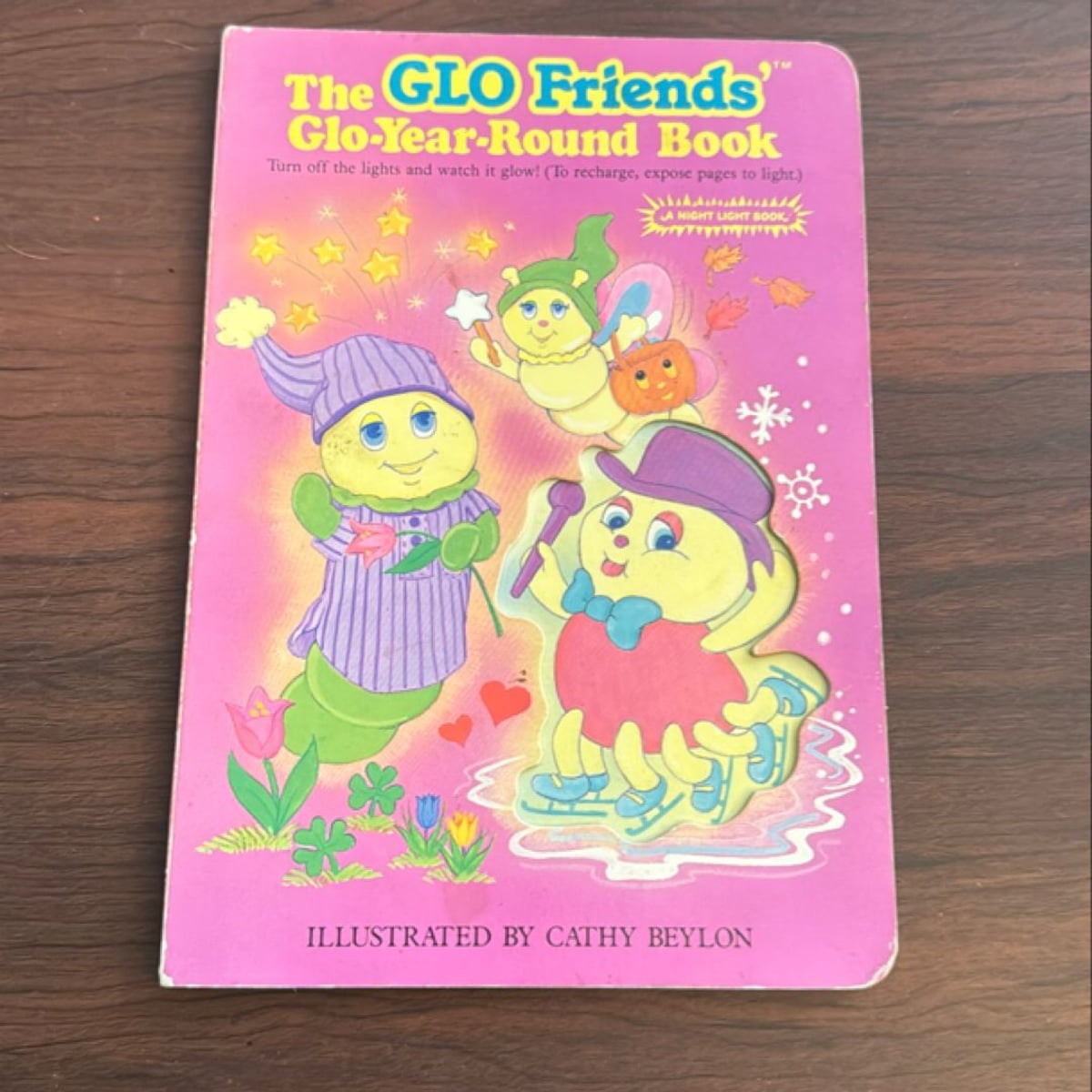The Glo Friends Glo-Year-Round Book by Cathy Beylon