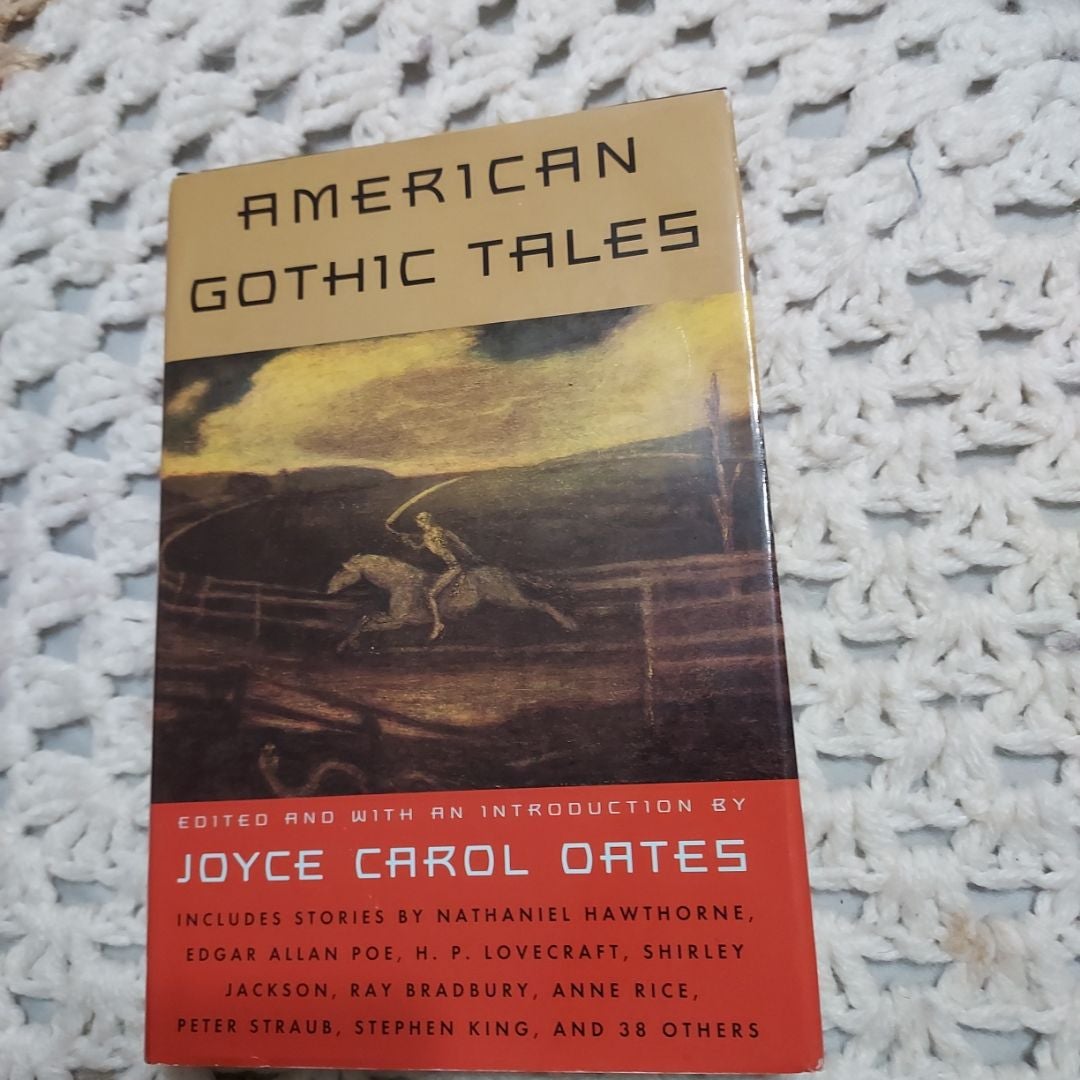 American Gothic Tales by Joyce Carol Oates