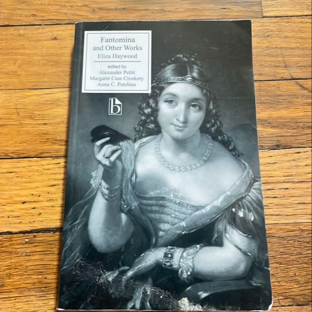 Fantomina and Other Works by Eliza. Haywood