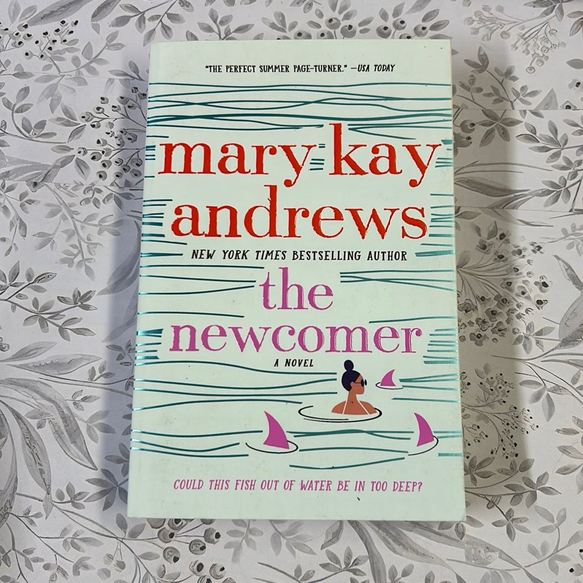 The Newcomer by Mary Kay Andrews