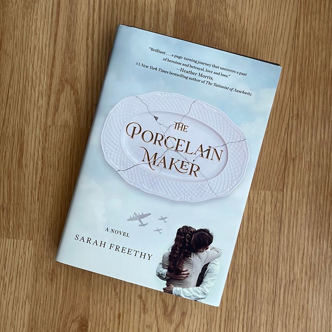 The Porcelain Maker by Sarah Freethy