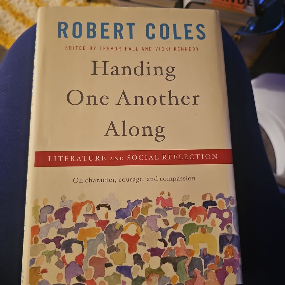 Handing One Another Along by Robert Coles