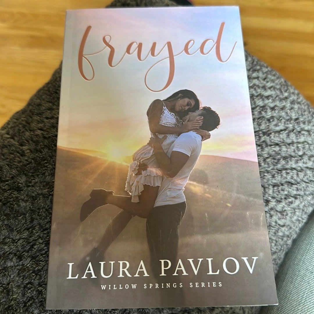 Frayed by Laura Pavlov