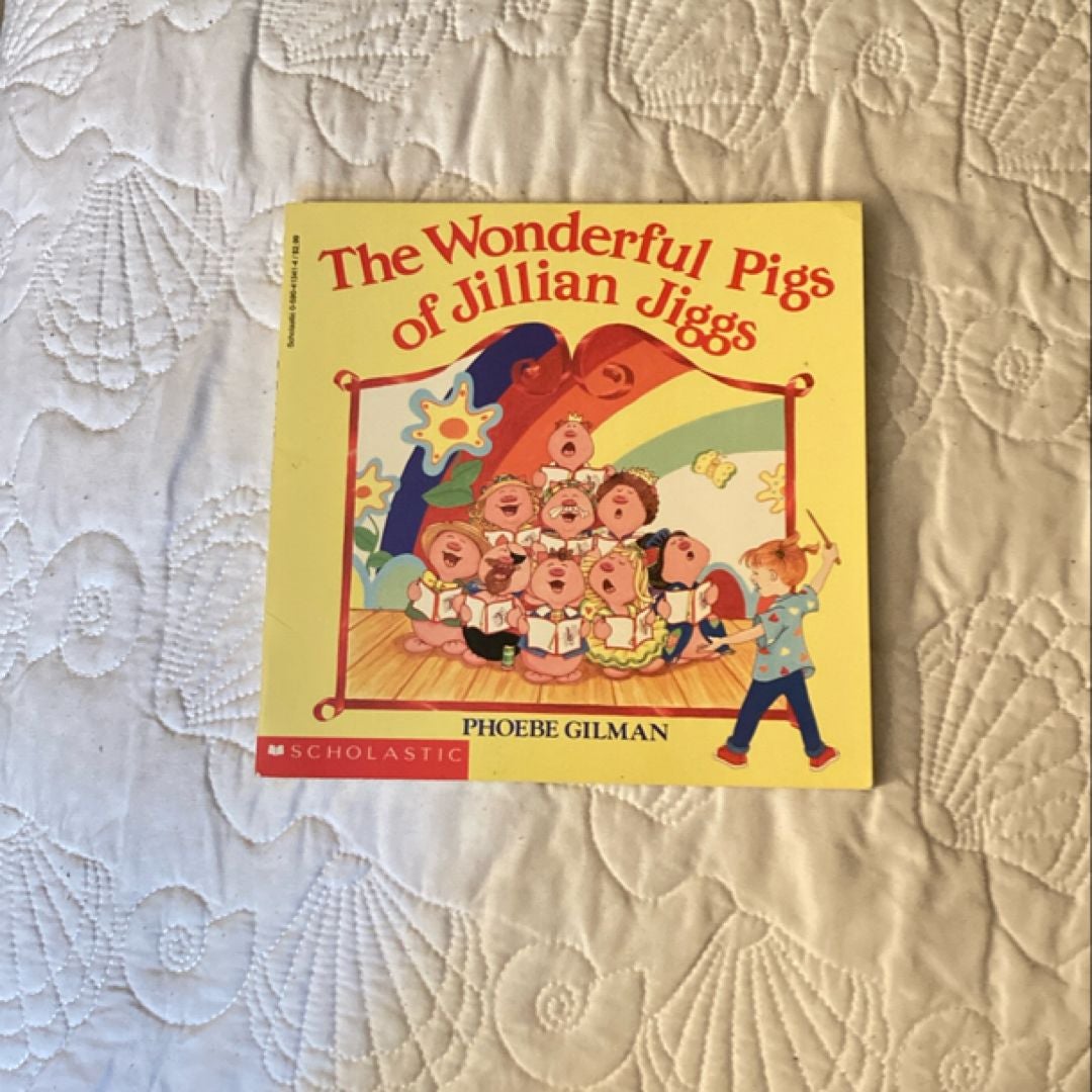 The Wonderful Pigs of Jillian Jiggs by Phoebe Gilman, Paperback ...