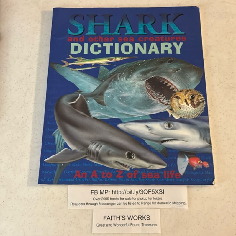 Shark and Other Sea Creatures Dictionary by Clint Twist, Ruth Hooper