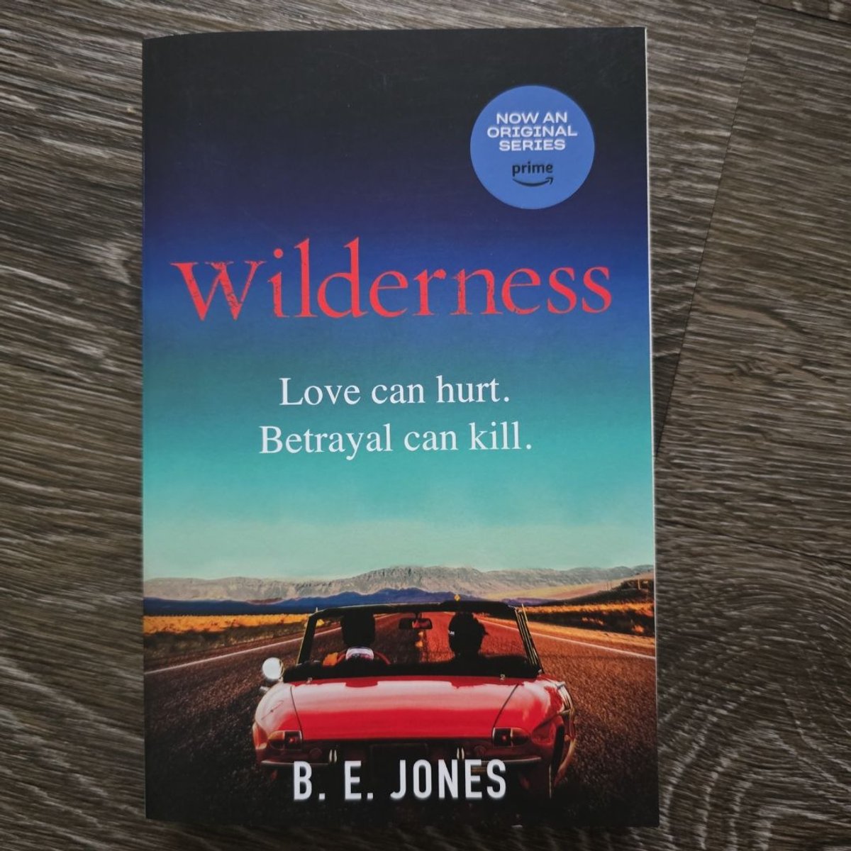 Wilderness by B. E. Jones