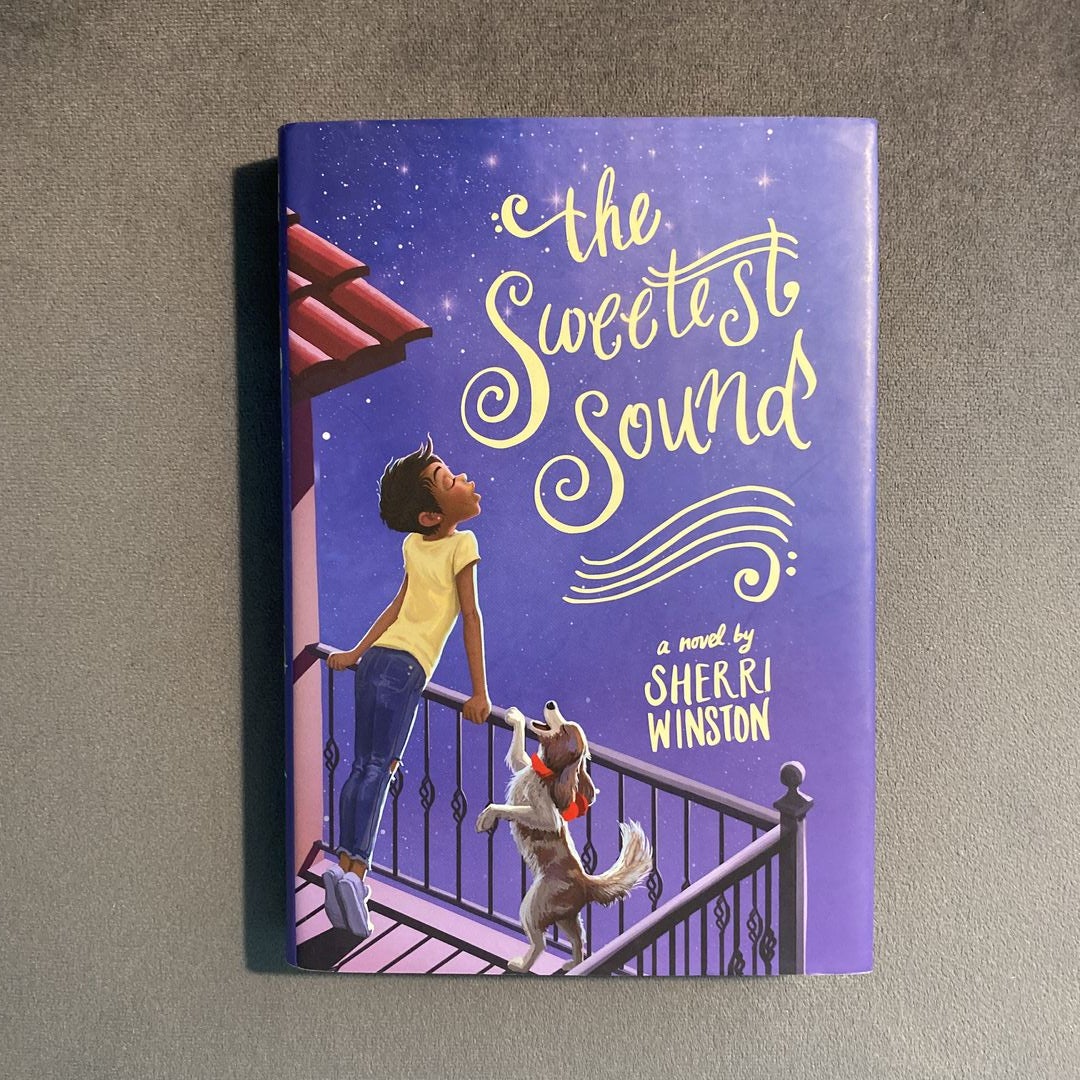 The Sweetest Sound by Sherri Winston